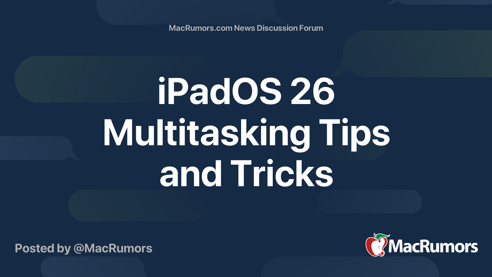 iPadOS 26 Multitasking Tips and Tricks | MacRumors Forums