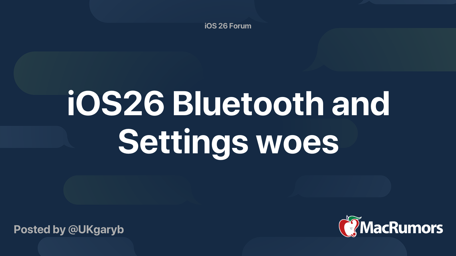 iOS26 Bluetooth and Settings woes | MacRumors Forums