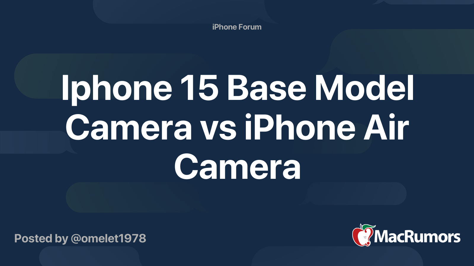 Iphone 15 Base Model Camera vs iPhone Air Camera | MacRumors Forums