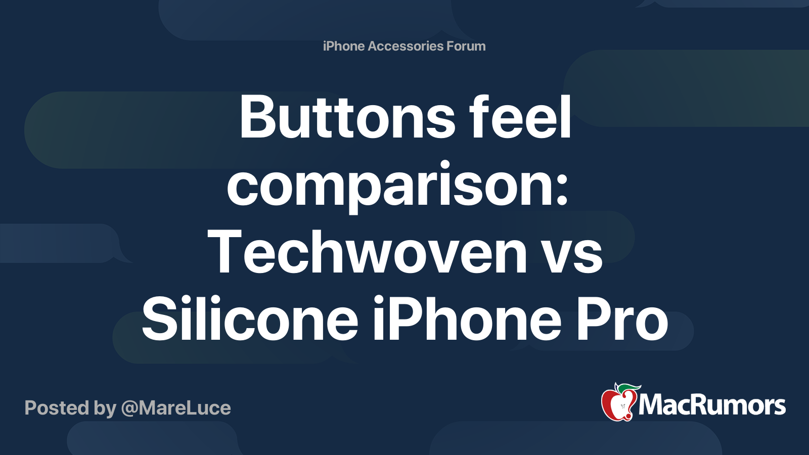 Buttons feel comparison: Techwoven vs Silicone iPhone Pro Max ? | MacRumors Forums