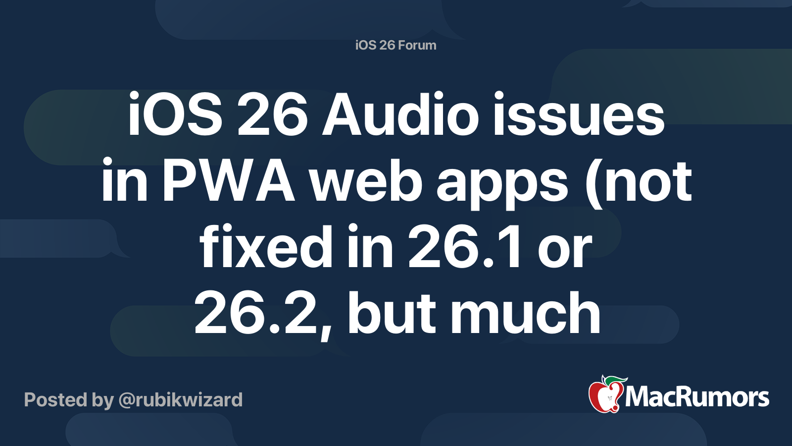 iOS 26 Audio issues in PWA web apps (not fixed in 26.1 or 26.2, but much better) | MacRumors Forums