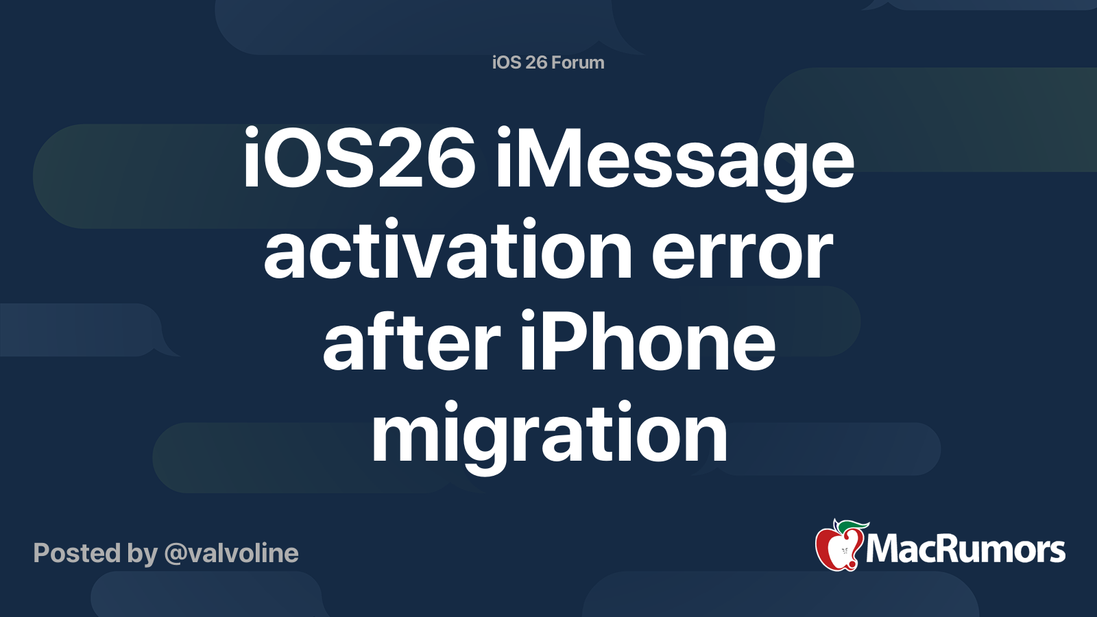 iOS26 iMessage activation error after iPhone migration | MacRumors Forums