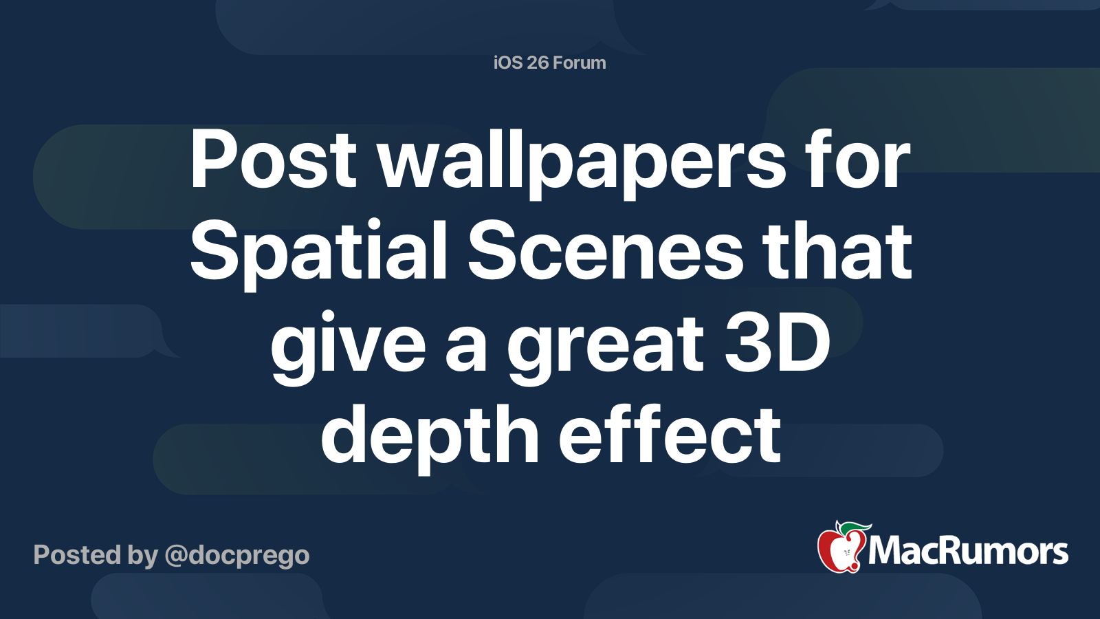 Post wallpapers for Spatial Scenes that give a great 3D depth effect | MacRumors Forums
