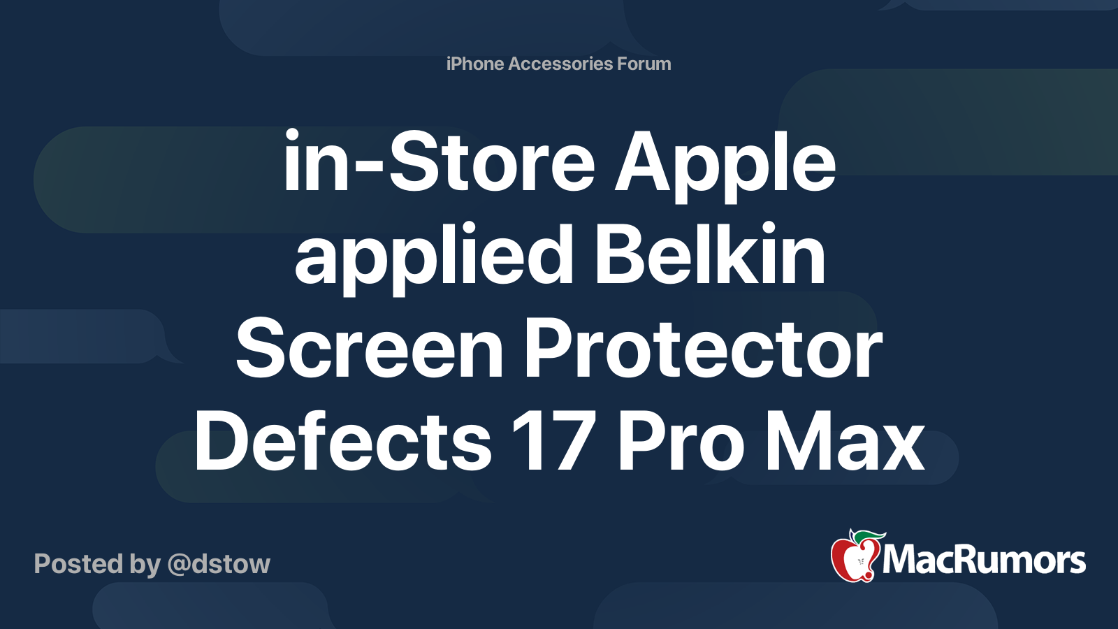 in-Store Apple applied Belkin Screen Protector Defects 17 Pro Max | MacRumors Forums