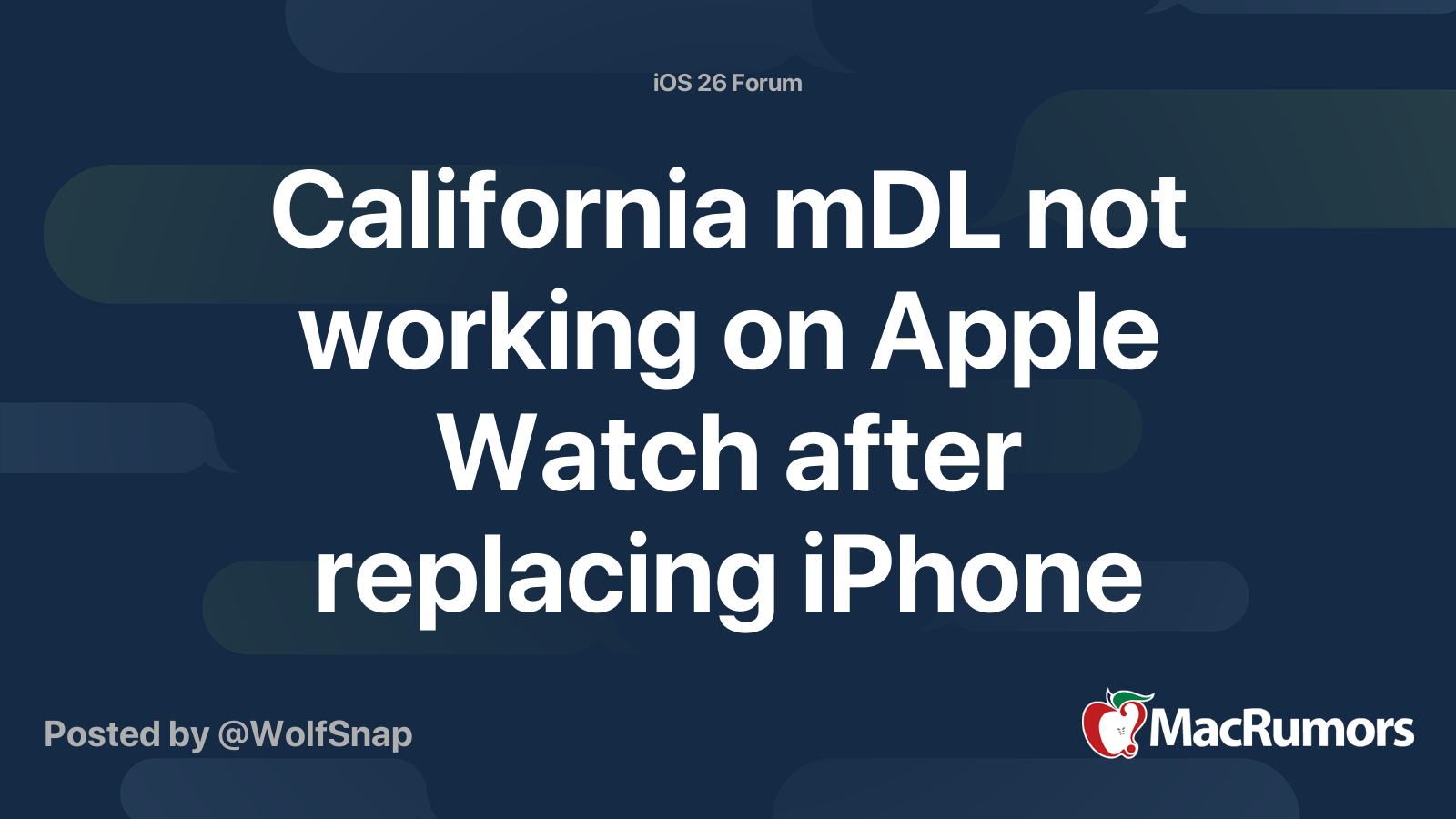 California mDL not working on Apple Watch after replacing iPhone with 17PM and upgrading to OS26 ...