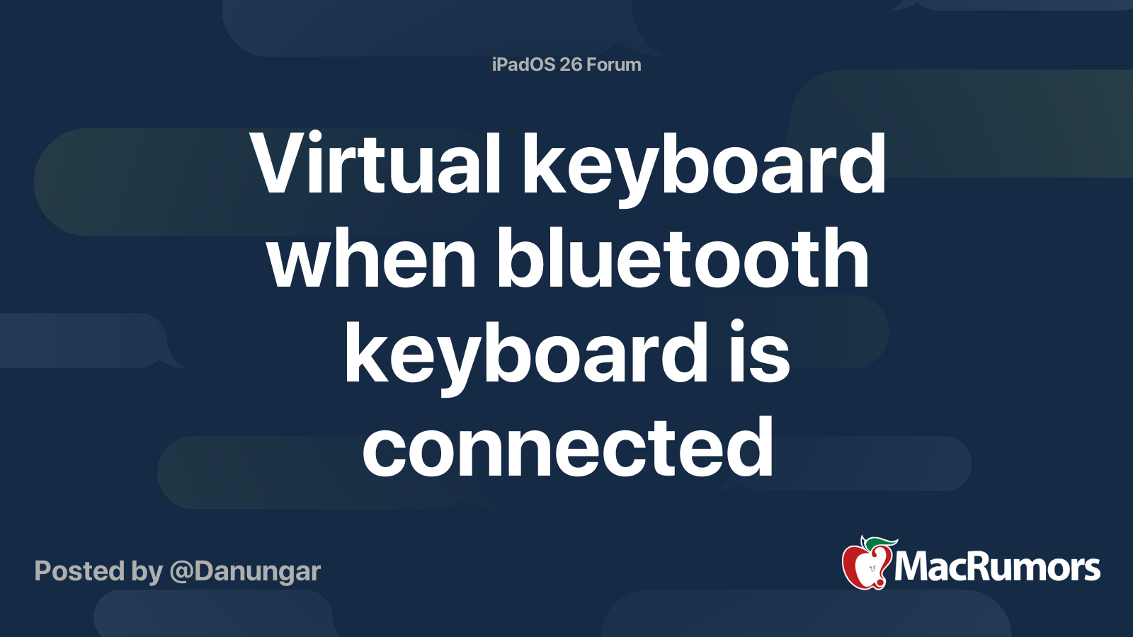 Virtual keyboard when bluetooth keyboard is connected | MacRumors Forums