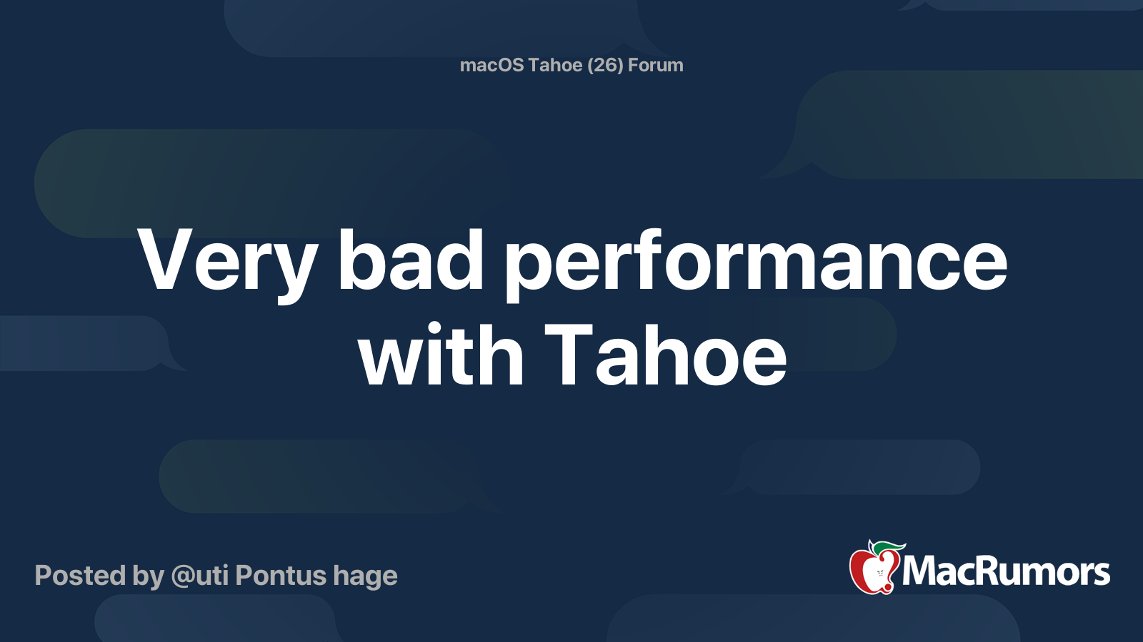 Very bad performance with Tahoe | MacRumors Forums