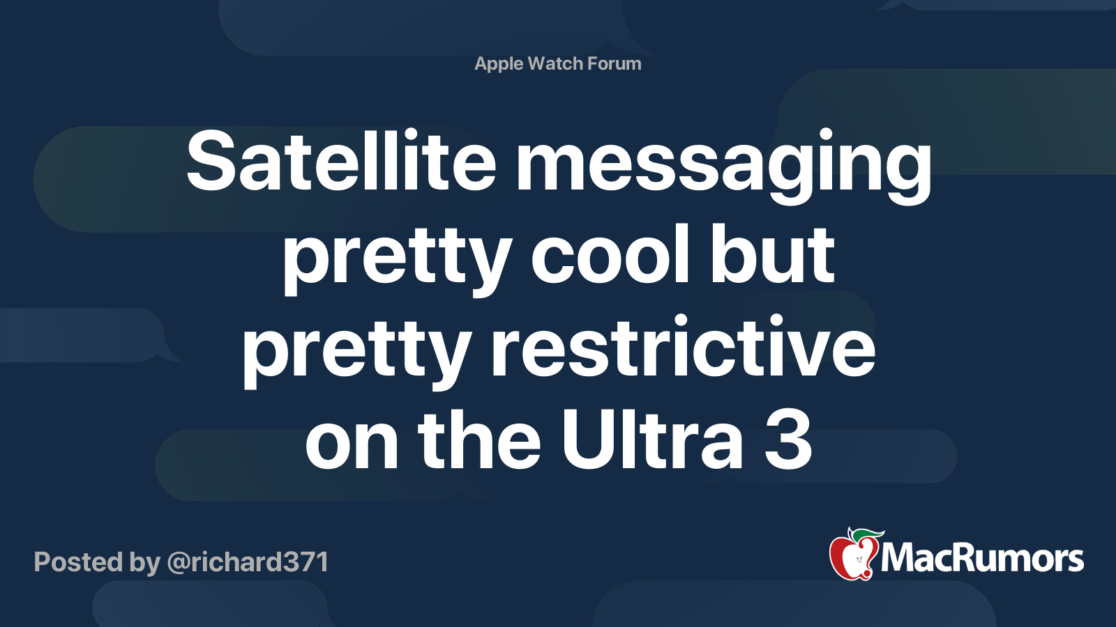Satellite messaging pretty cool but pretty restrictive on the Ultra 3 | MacRumors Forums