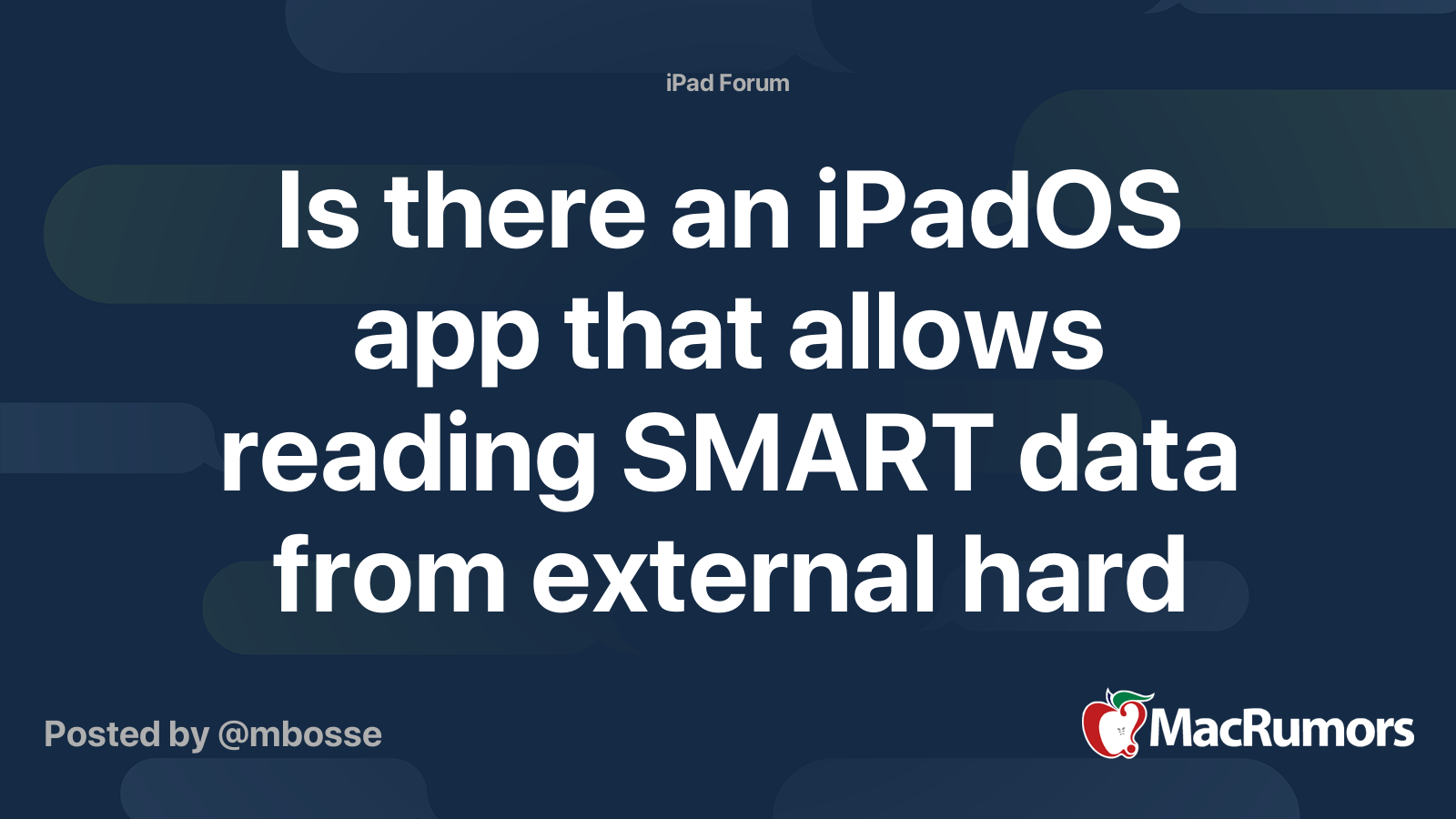 Is there an iPadOS app that allows reading SMART data from external hard drives? | MacRumors Forums