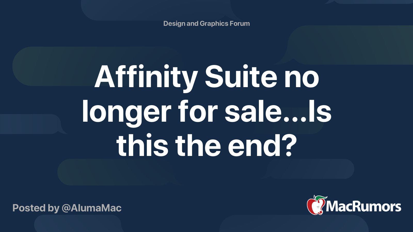 Affinity Suite no longer for sale...Is this the end? | MacRumors Forums