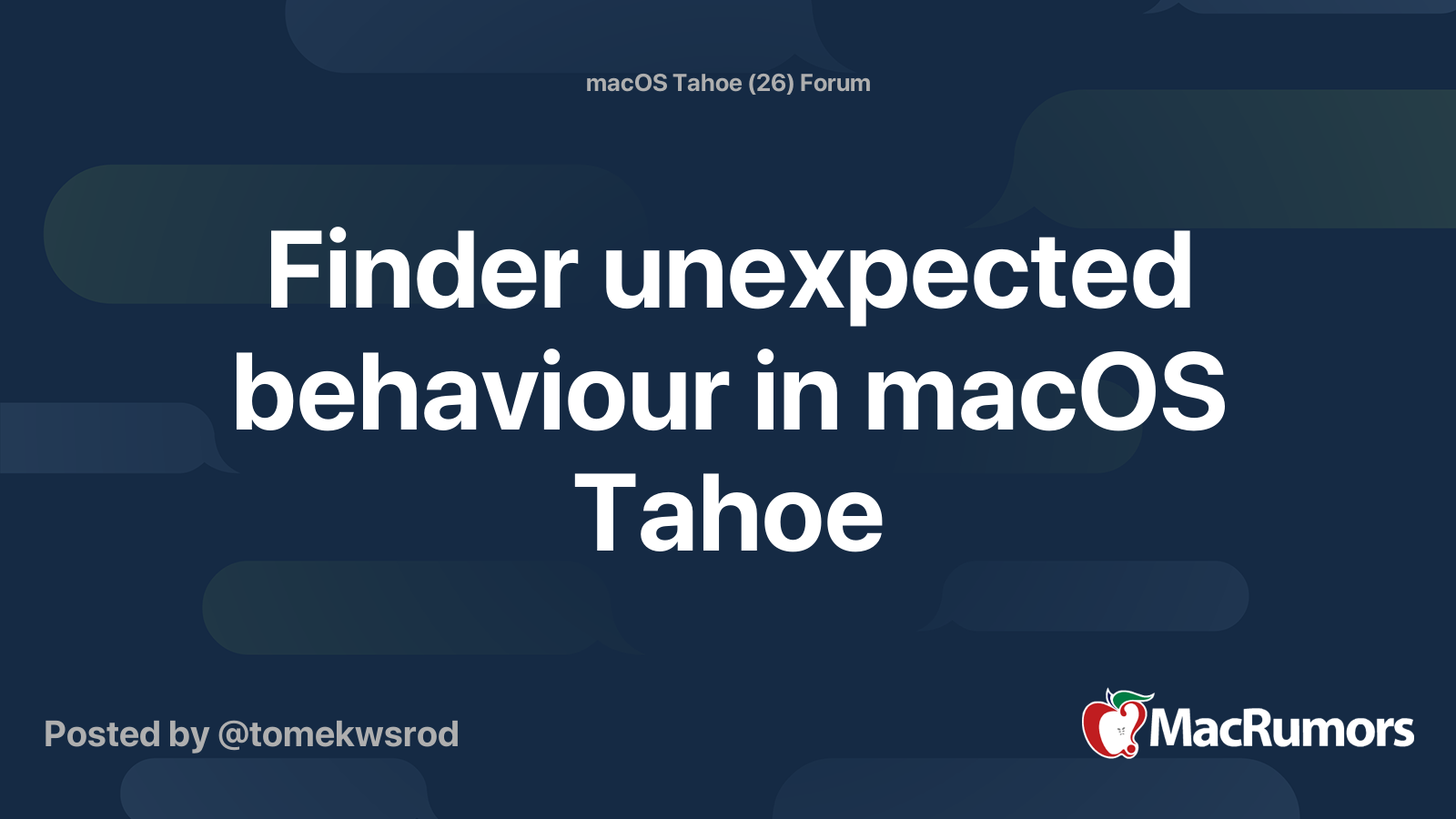 Finder unexpected behaviour in macOS Tahoe | MacRumors Forums