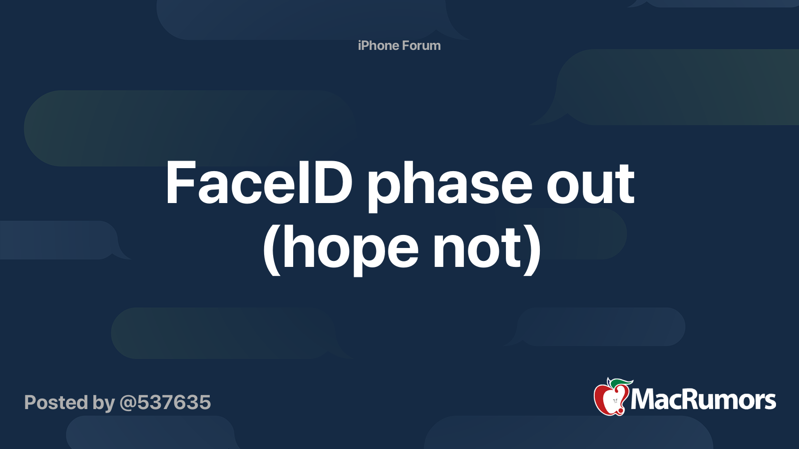 FaceID phase out (hope not) | MacRumors Forums
