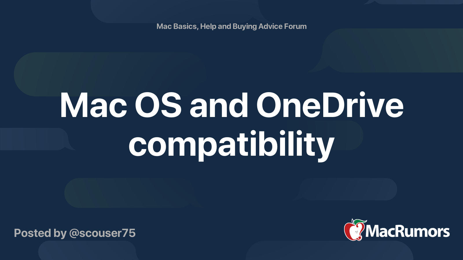 Mac OS and OneDrive compatibility | MacRumors Forums