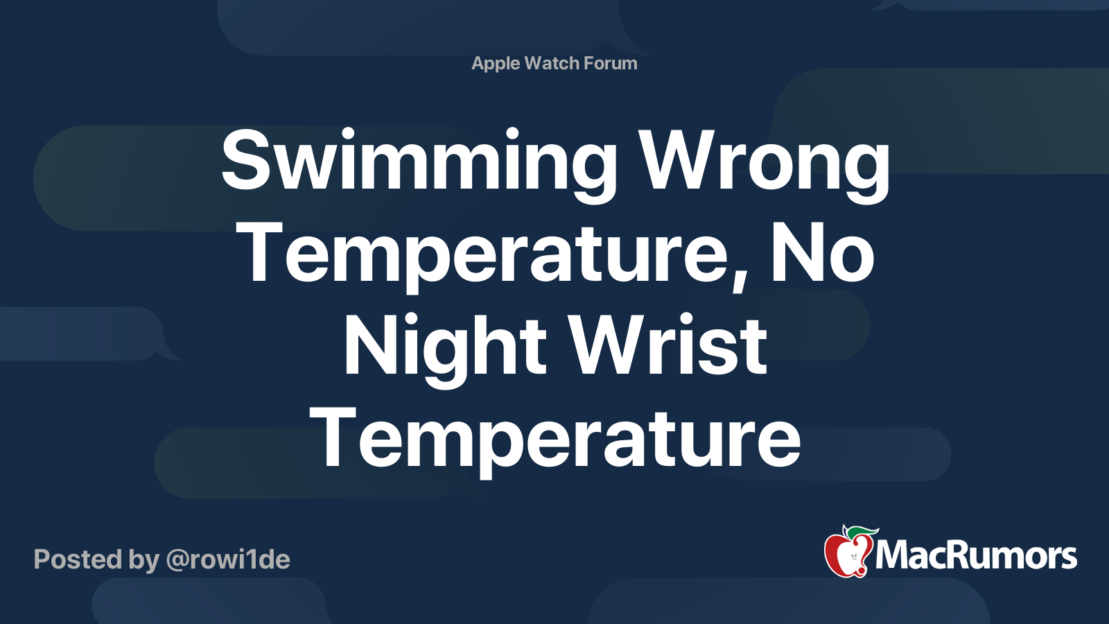 Swimming Wrong Temperature, No Night Wrist Temperature | MacRumors Forums