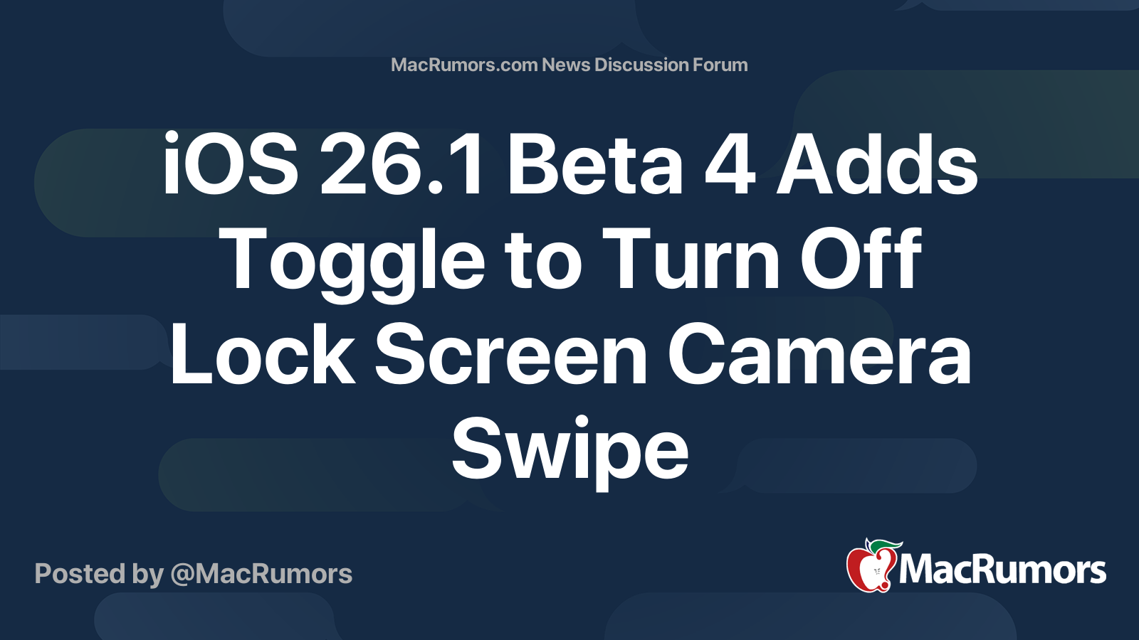 iOS 26.1 Beta 4 Adds Toggle to Turn Off Lock Screen Camera Swipe | Page ...