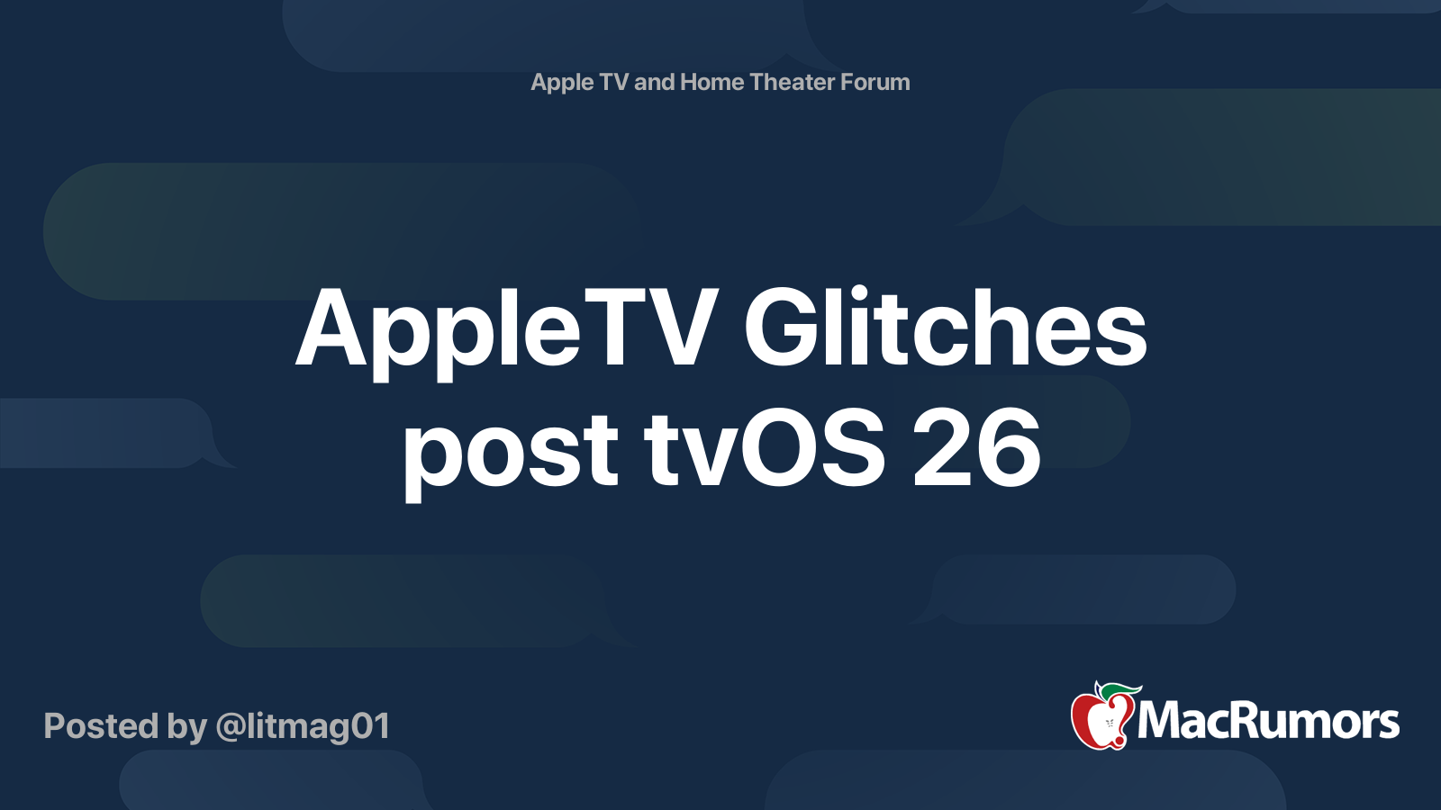 AppleTV Glitches post tvOS 26 | MacRumors Forums