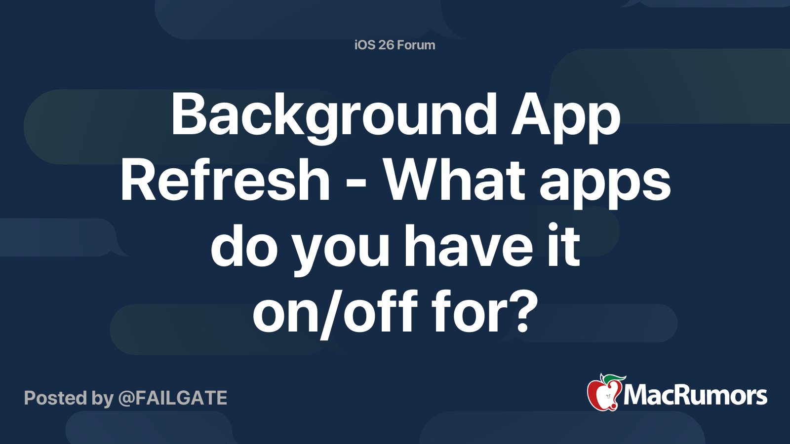 Background App Refresh - What apps do you have it on/off for? | MacRumors Forums