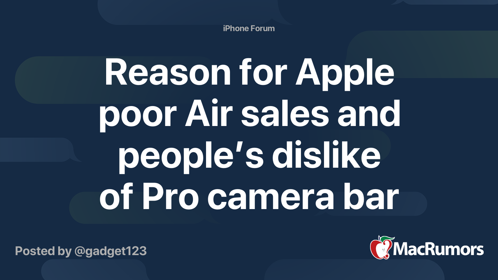 Reason for Apple poor Air sales and people’s dislike of Pro camera bar ...