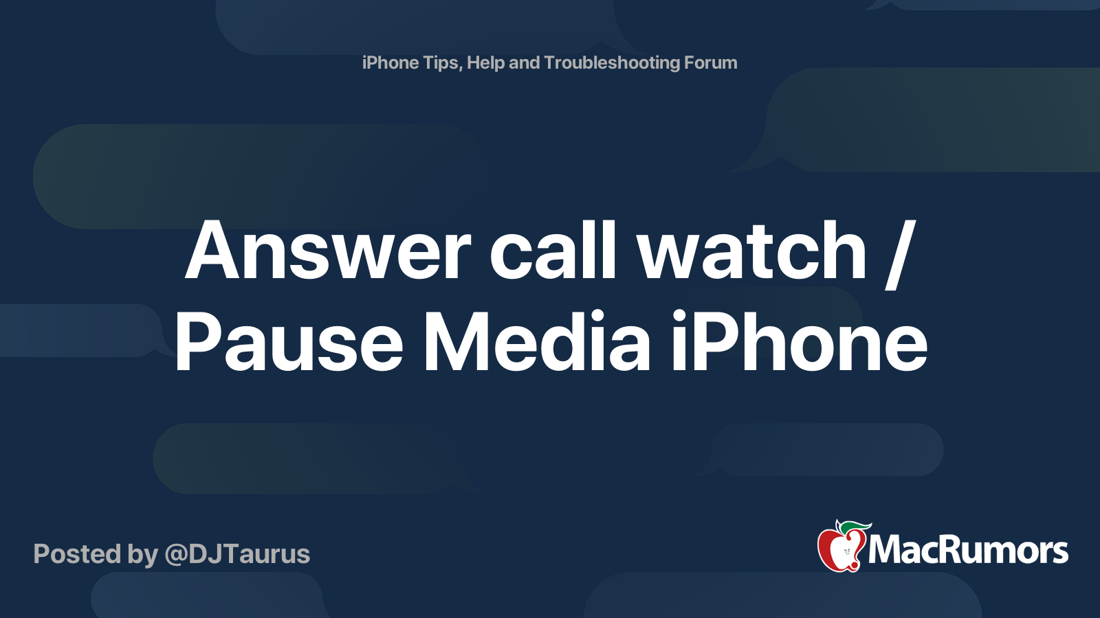 Answer call watch / Pause Media iPhone | MacRumors Forums