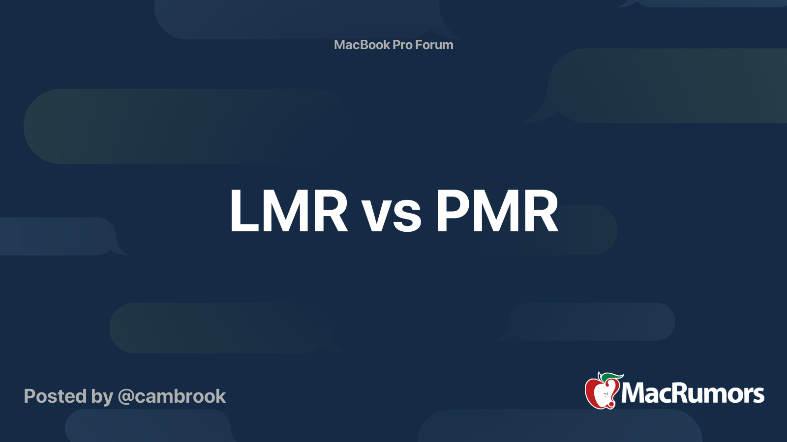 LMR vs PMR | MacRumors Forums