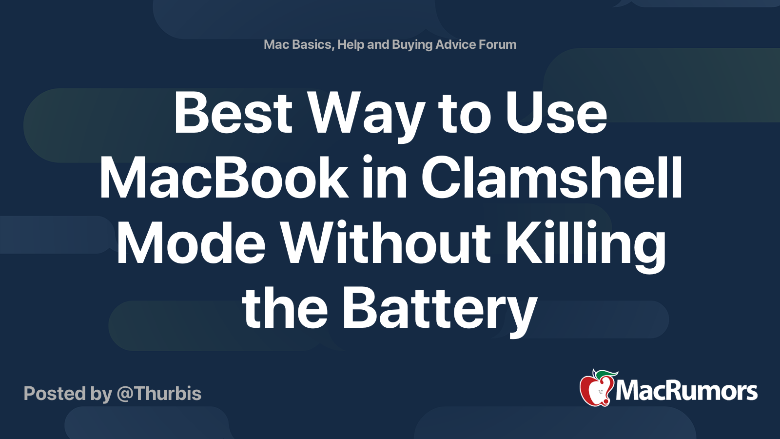 Best Way to Use MacBook in Clamshell Mode Without Killing the Battery ...