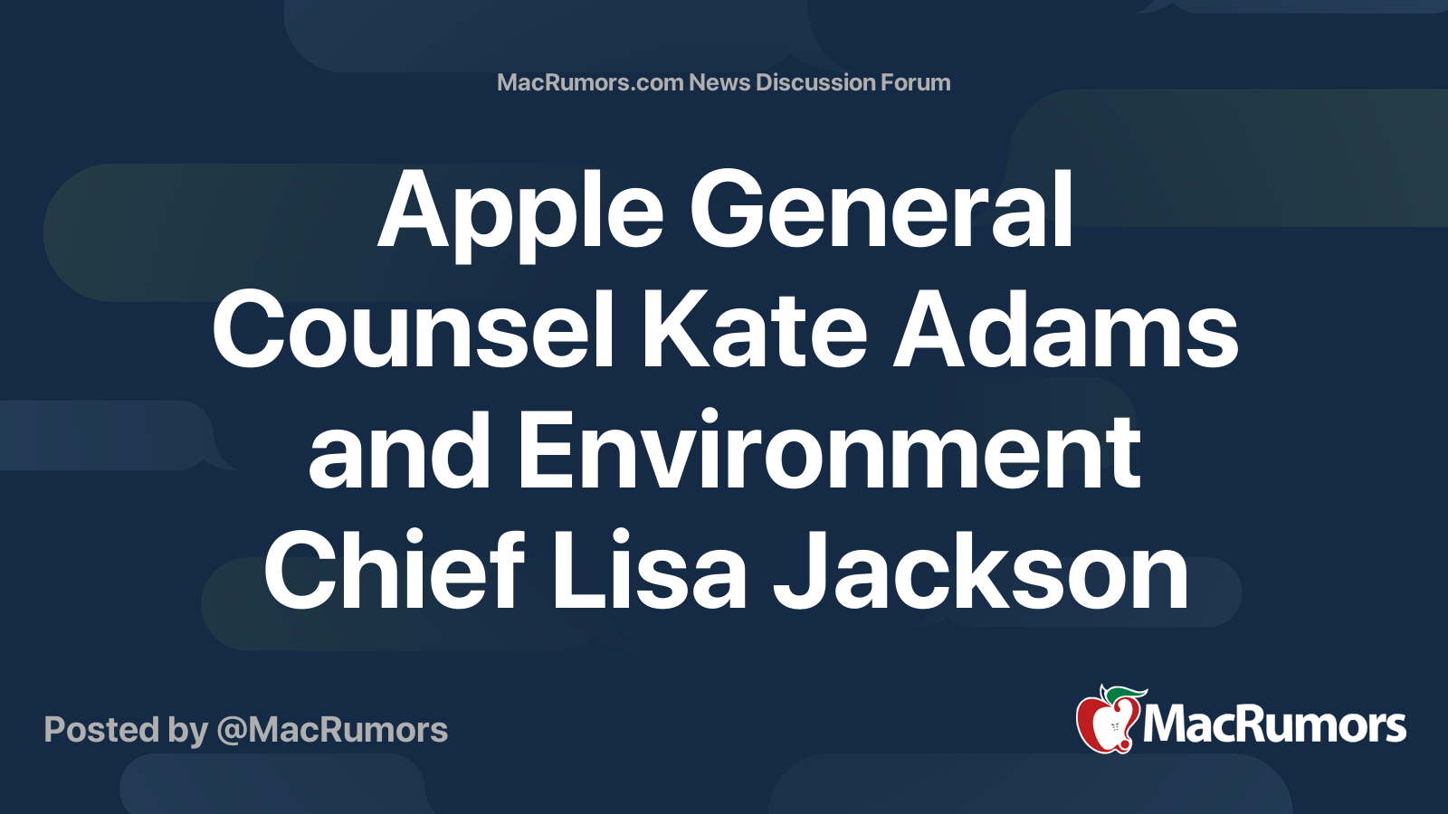 Apple General Counsel Kate Adams and Environment Chief Lisa Jackson ...