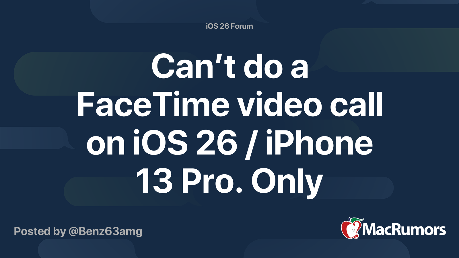 Can’t do a FaceTime video call on iOS 26 / iPhone 13 Pro. Only FaceTime audio. Red icon to turn ...