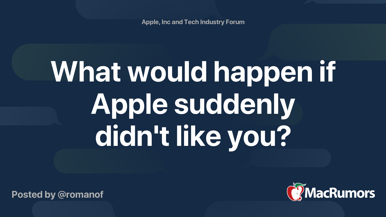 What would happen if Apple suddenly didn't like you? | MacRumors Forums