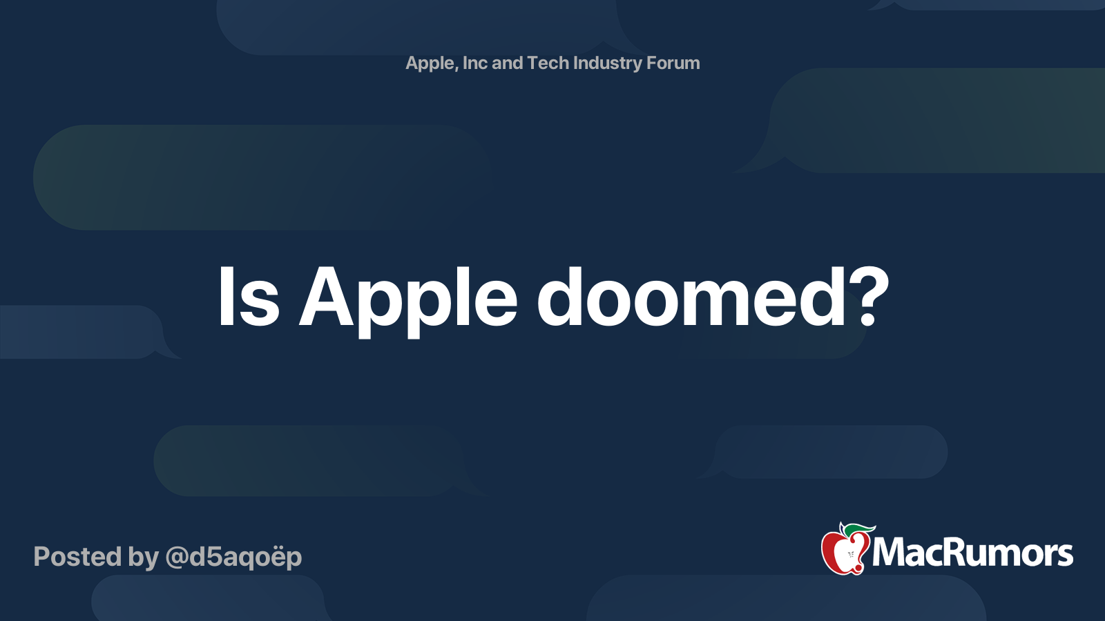 Is Apple doomed? | MacRumors Forums