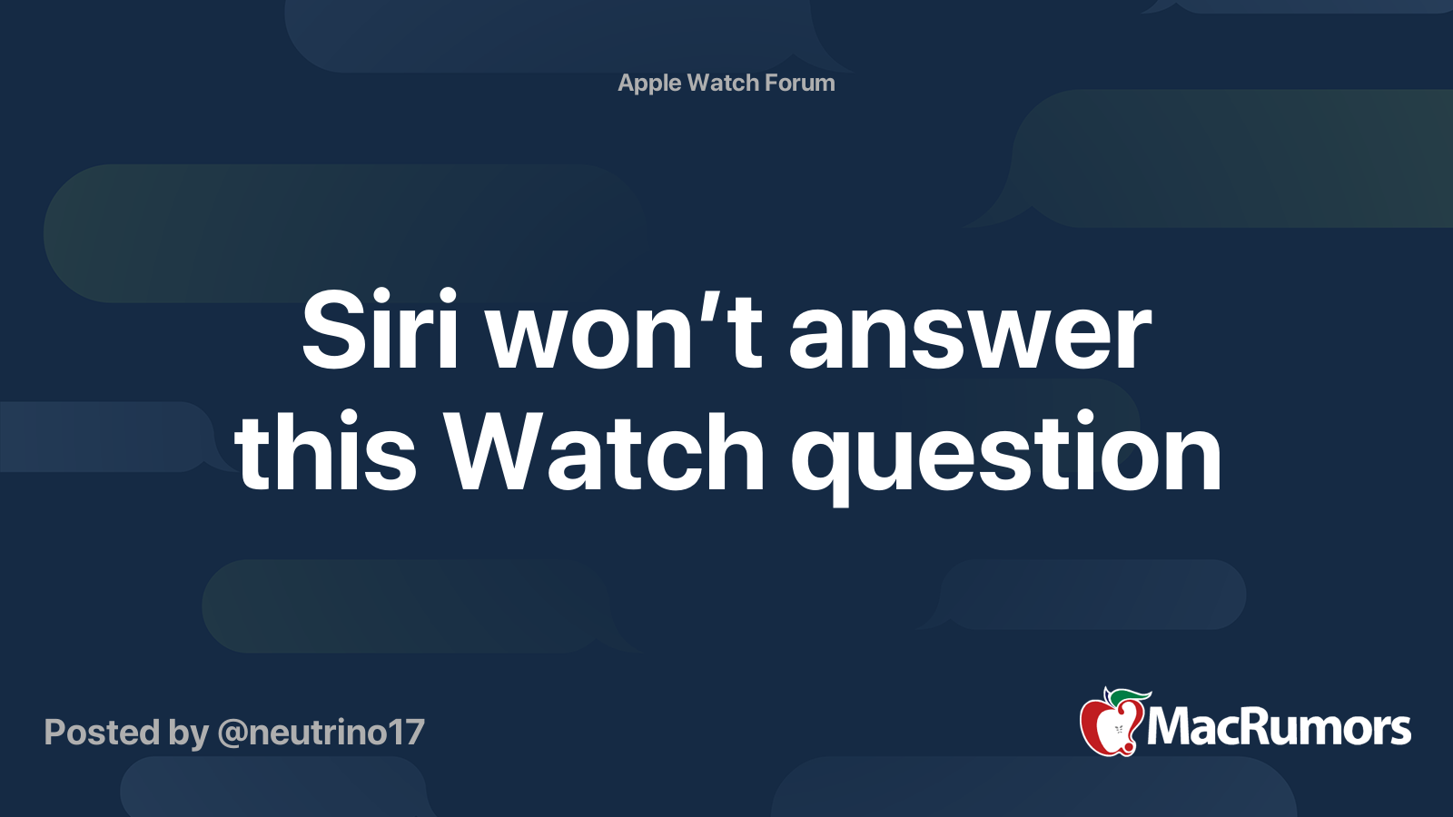 Siri won’t answer this Watch question | MacRumors Forums