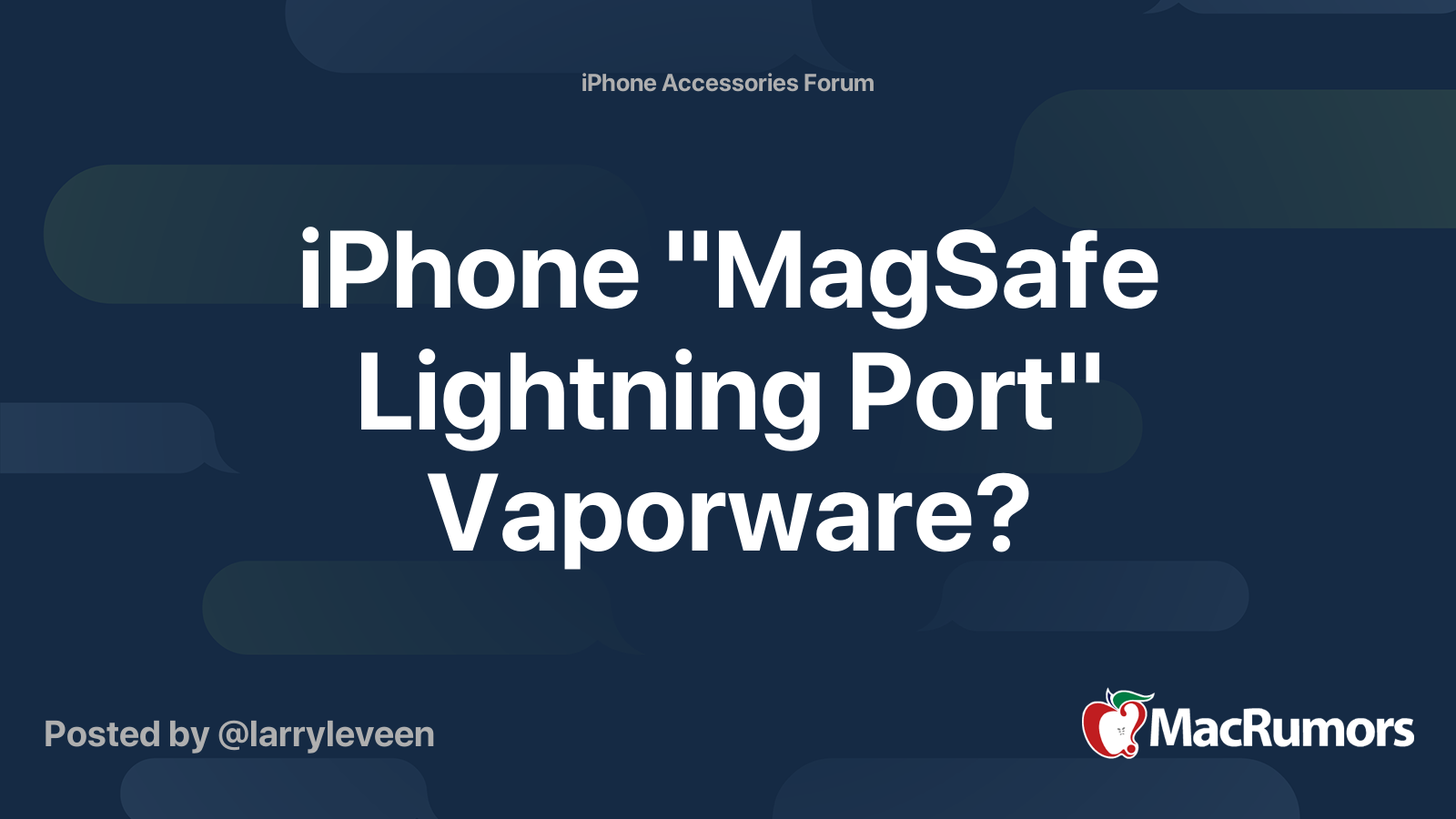iPhone "MagSafe Lightning Port" Vaporware? | MacRumors Forums