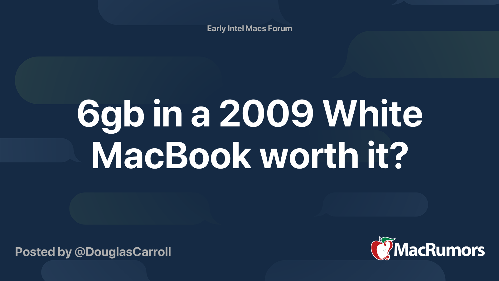 6gb in a 2009 White MacBook worth it? | MacRumors Forums