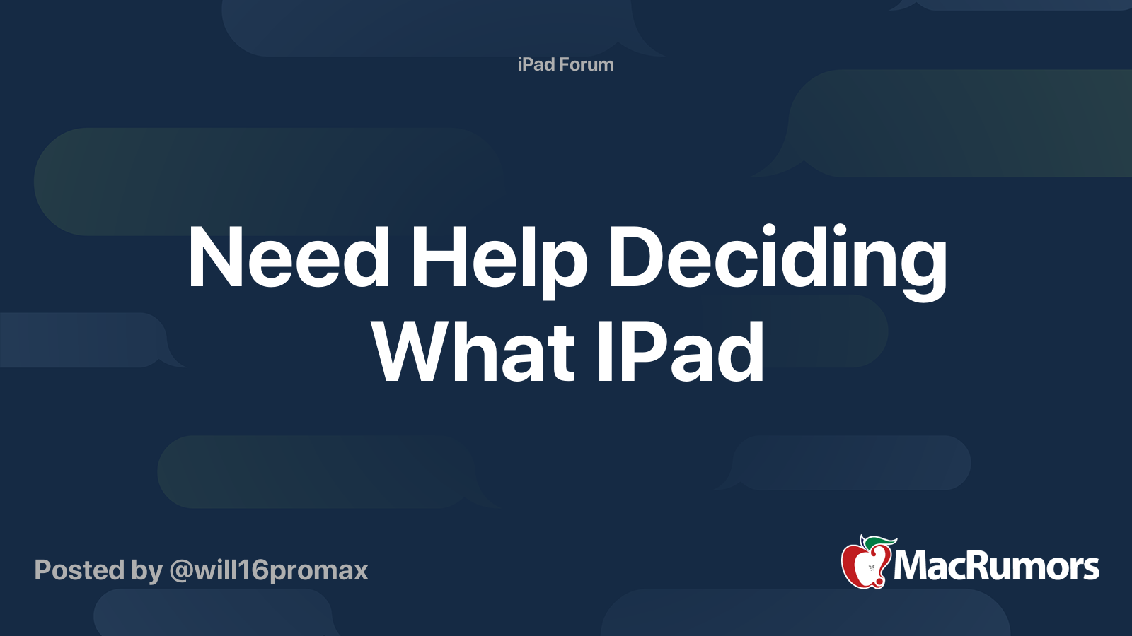 Need Help Deciding What IPad | MacRumors Forums