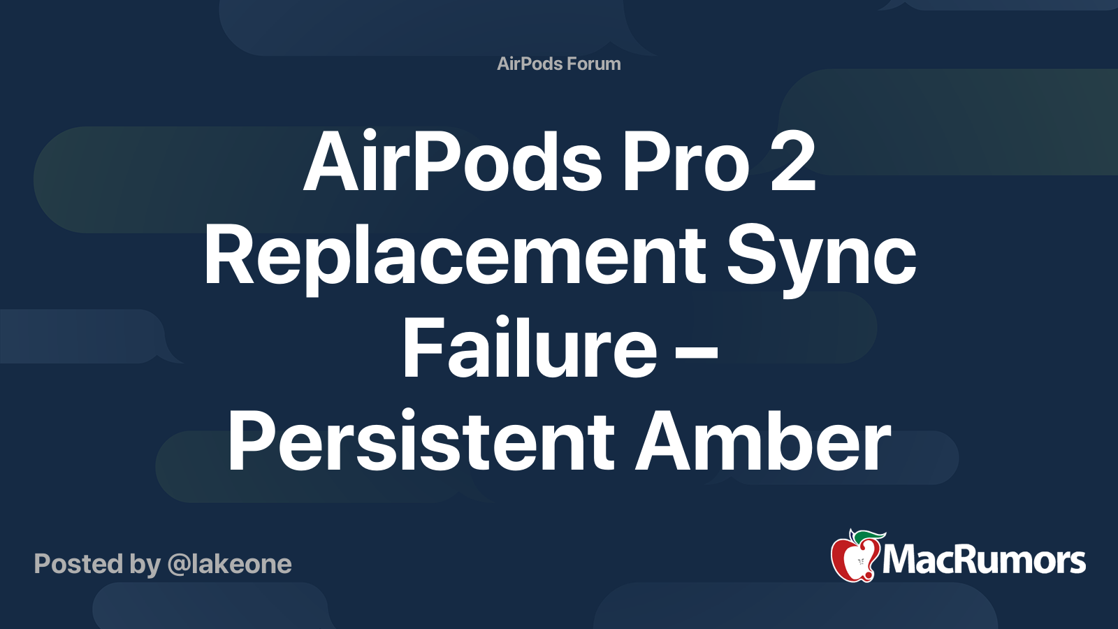 AirPods Pro 2 Replacement Sync Failure – Persistent Amber Flash after ...