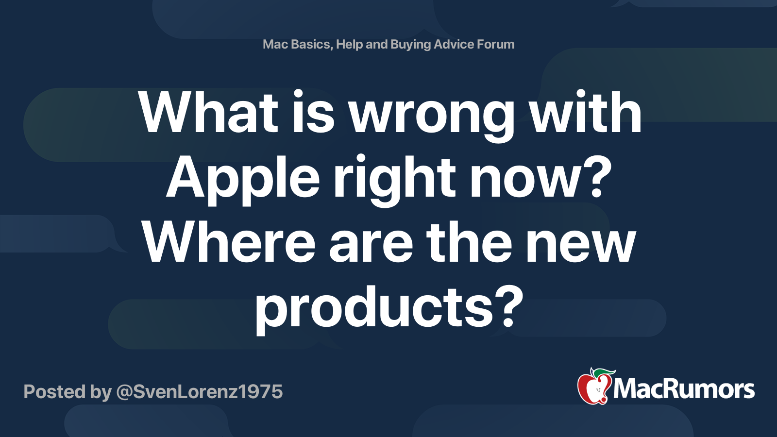 What is wrong with Apple right now? Where are the new products ...