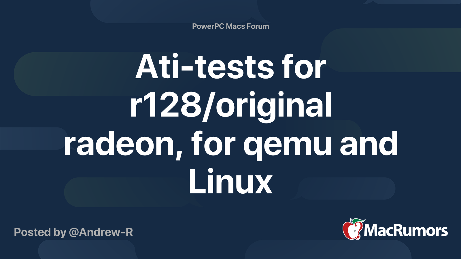 Ati-tests for r128/original radeon, for qemu and Linux | MacRumors Forums