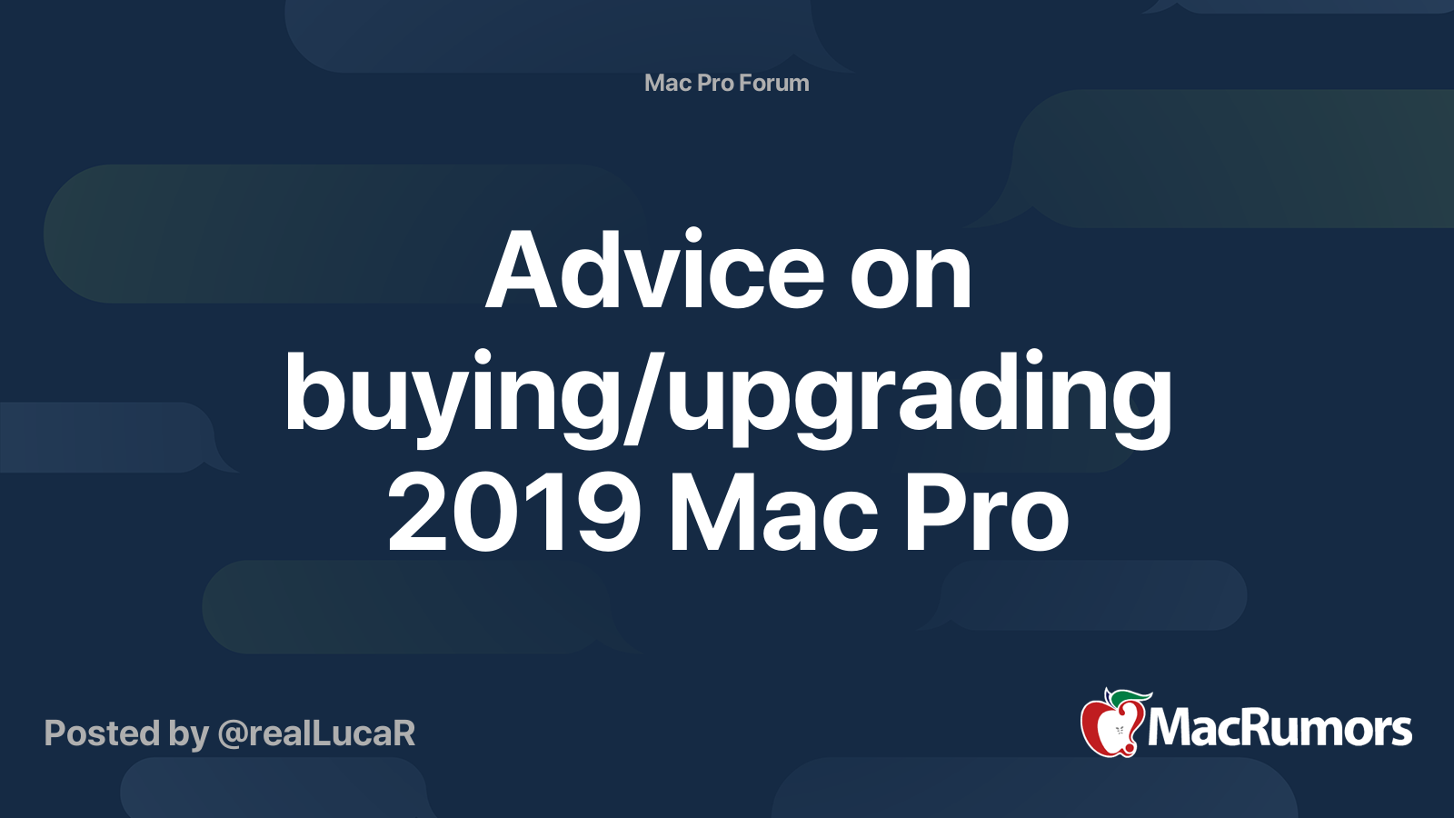 Advice on buying/upgrading 2019 Mac Pro | MacRumors Forums