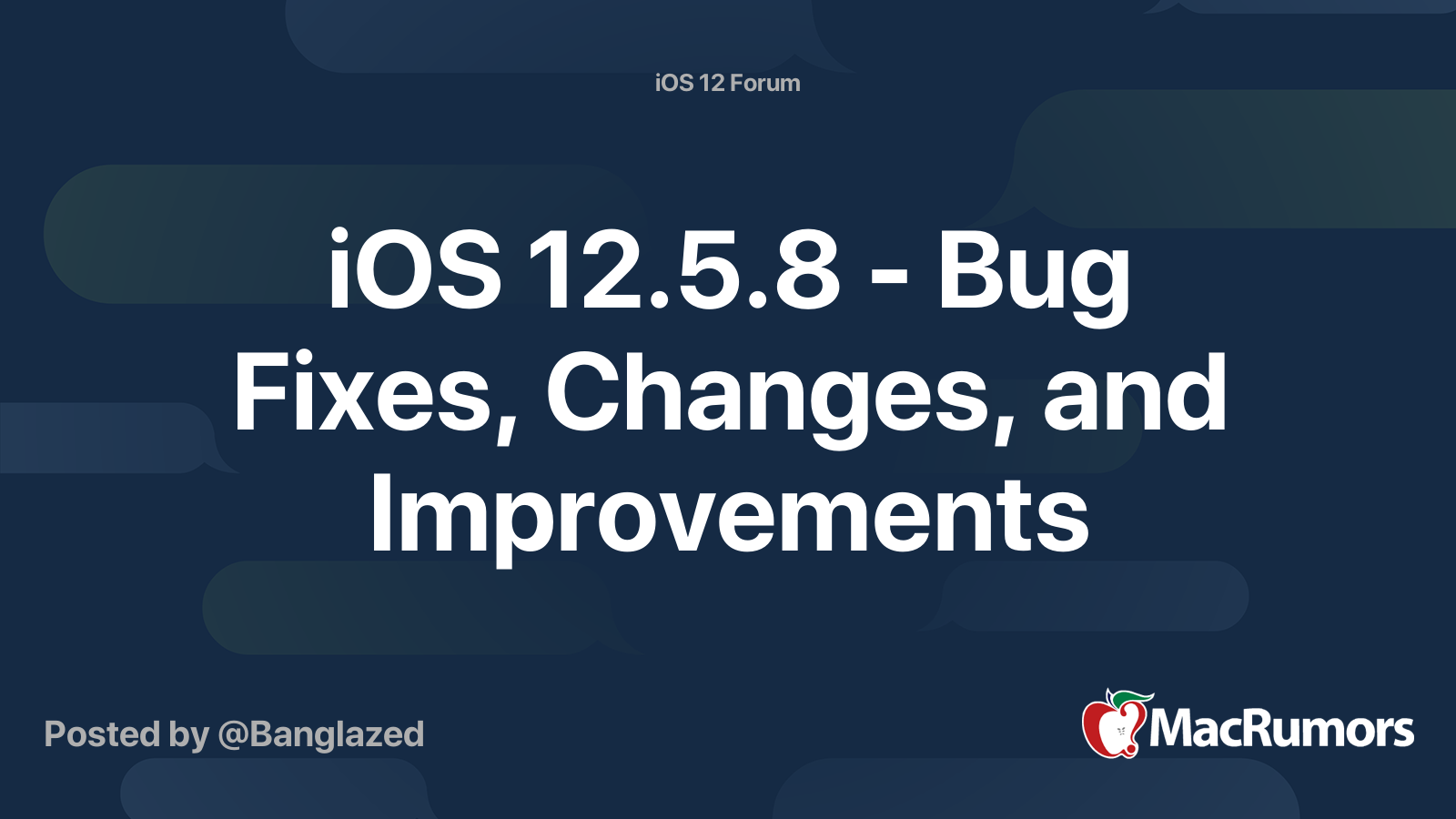 iOS 12.5.8 ― Bug Fixes, Changes, and Improvements | MacRumors Forums