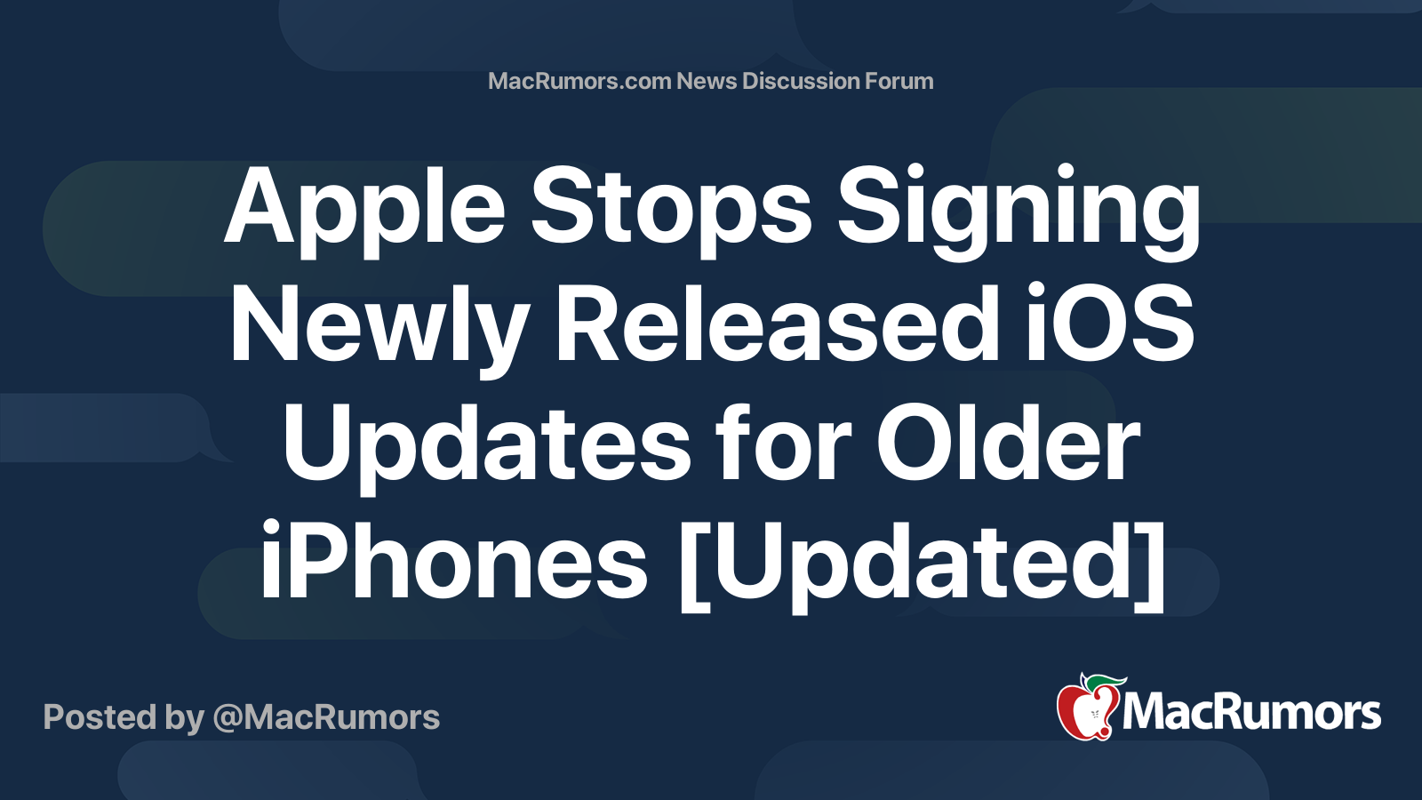 Apple Stops Signing Newly Released iOS Updates for Older iPhones ...