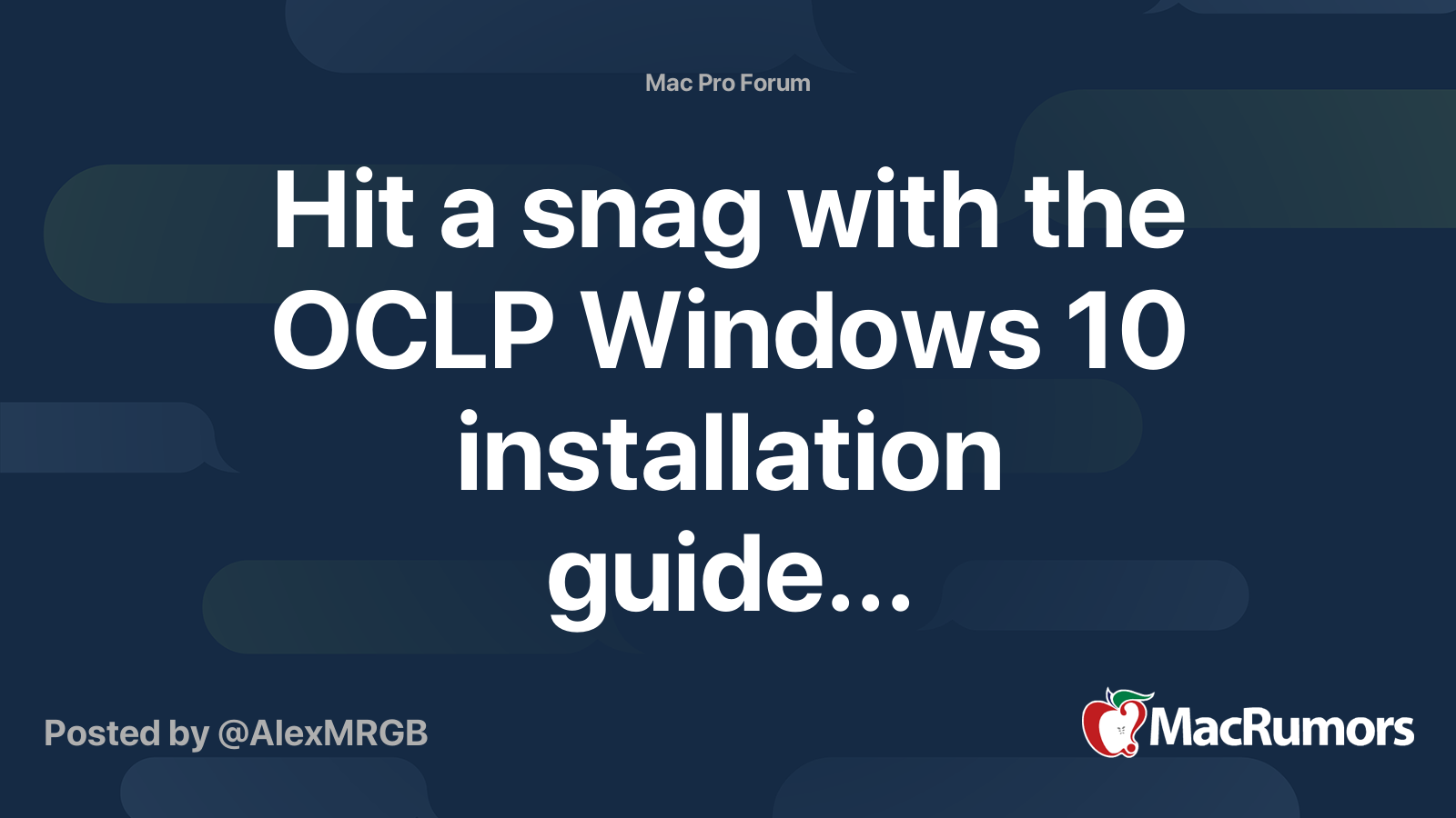 Hit a snag with the OCLP Windows 10 installation guide... | MacRumors ...