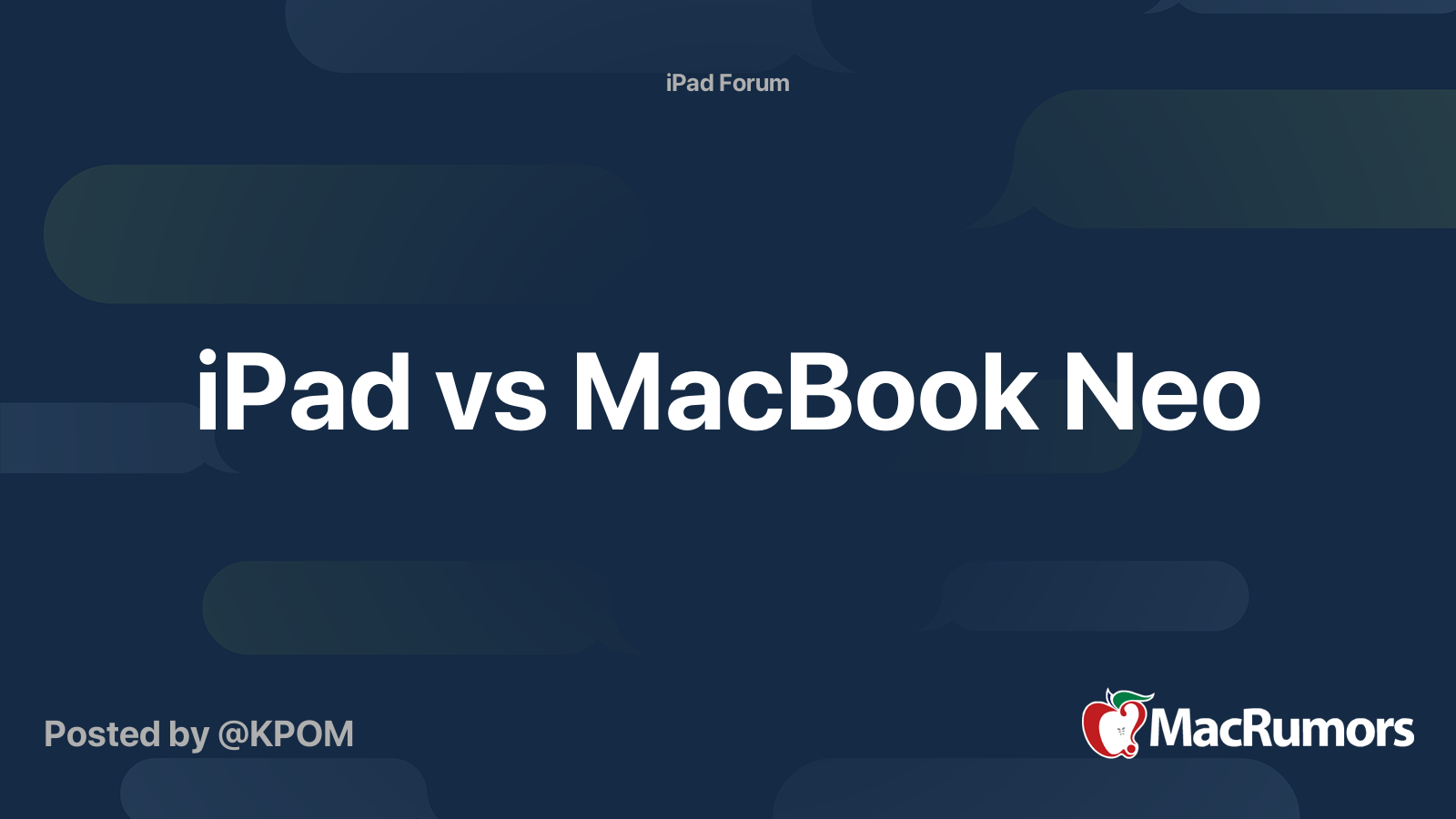 iPad vs MacBook Neo | MacRumors Forums