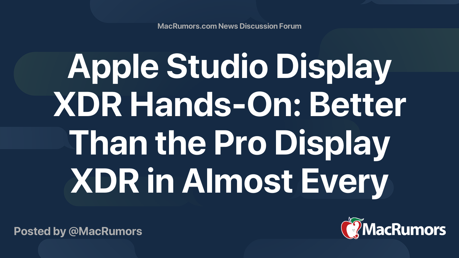 Apple Studio Display XDR Hands-On: Better Than the Pro Display XDR in ...