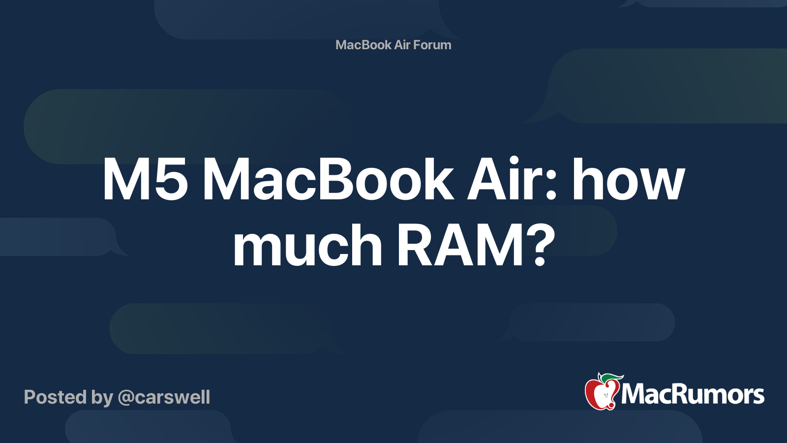 M5 MacBook Air: how much RAM? | Page 3 | MacRumors Forums