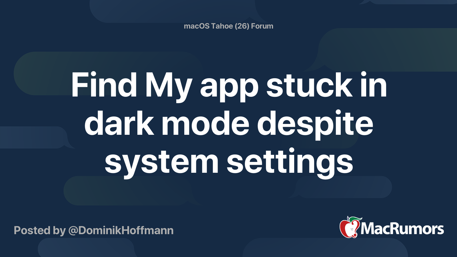 Find My app stuck in dark mode despite system settings | MacRumors Forums