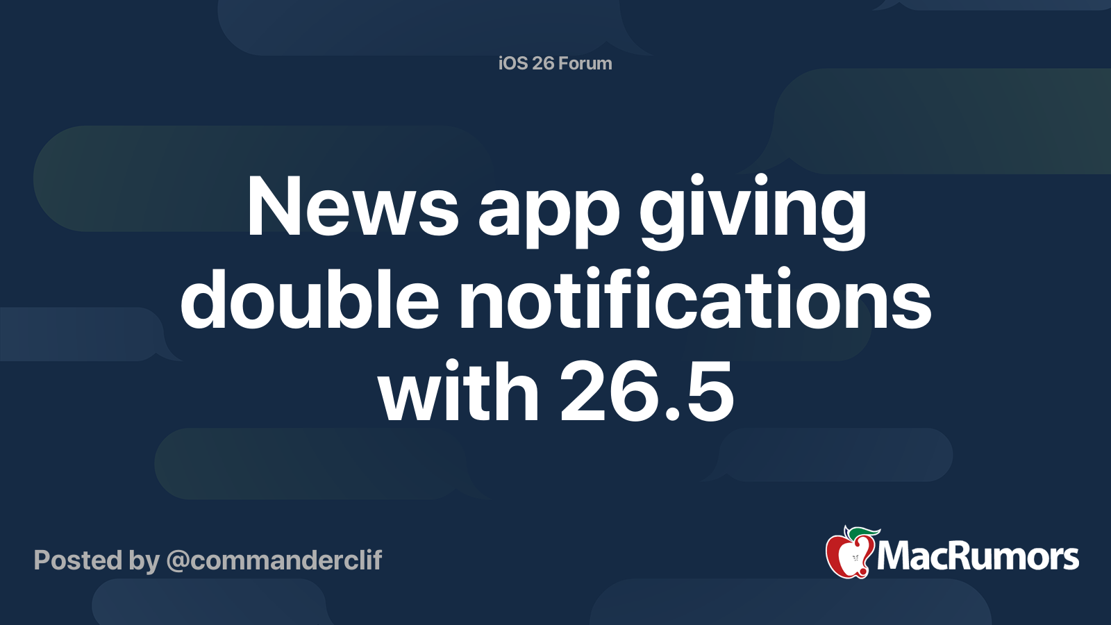 News app giving double notifications with 26.5 | MacRumors Forums