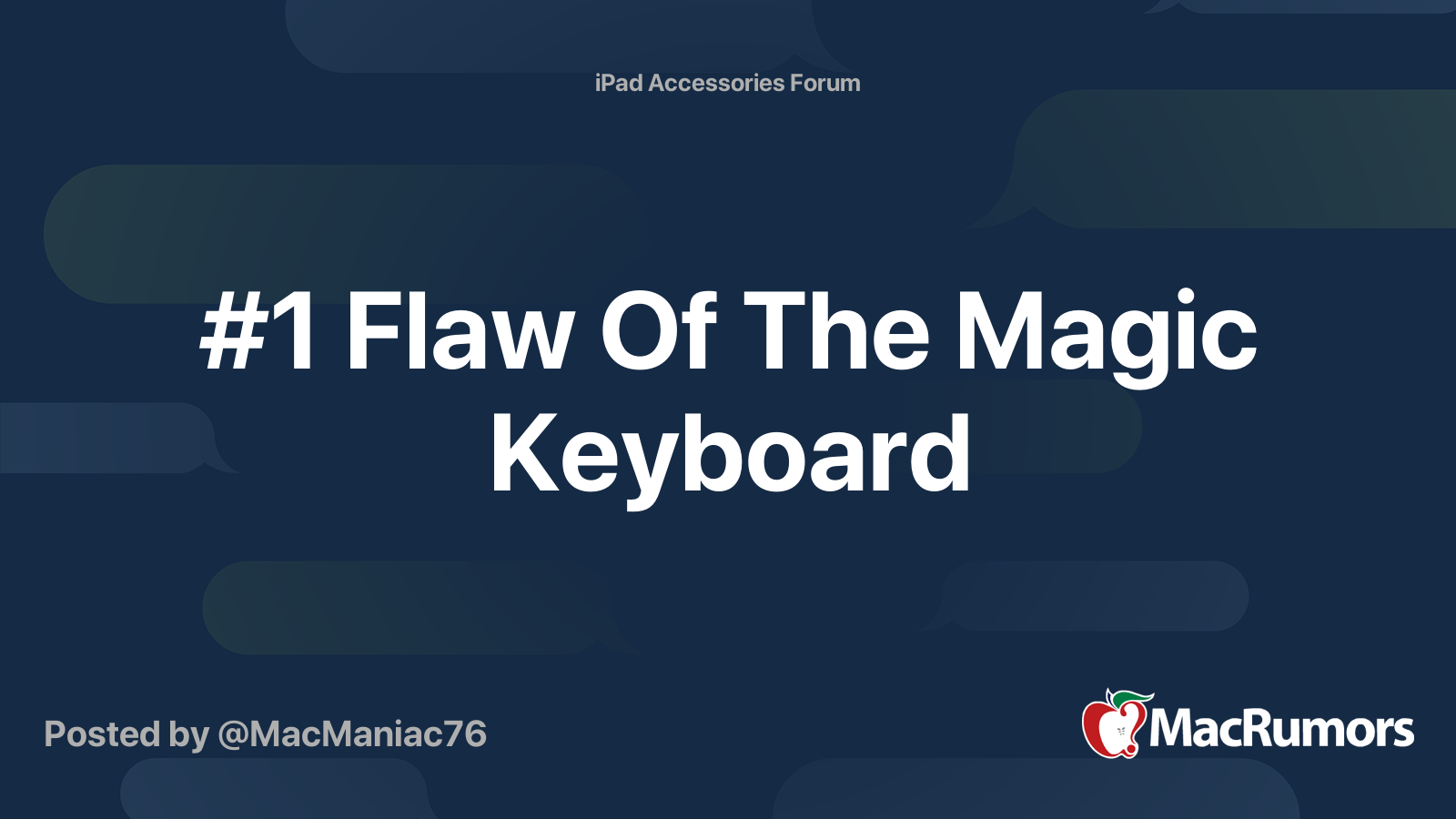 #1 Flaw Of The Magic Keyboard | MacRumors Forums