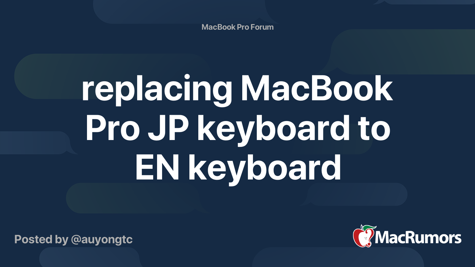 replacing MacBook Pro JP keyboard to EN keyboard | MacRumors Forums