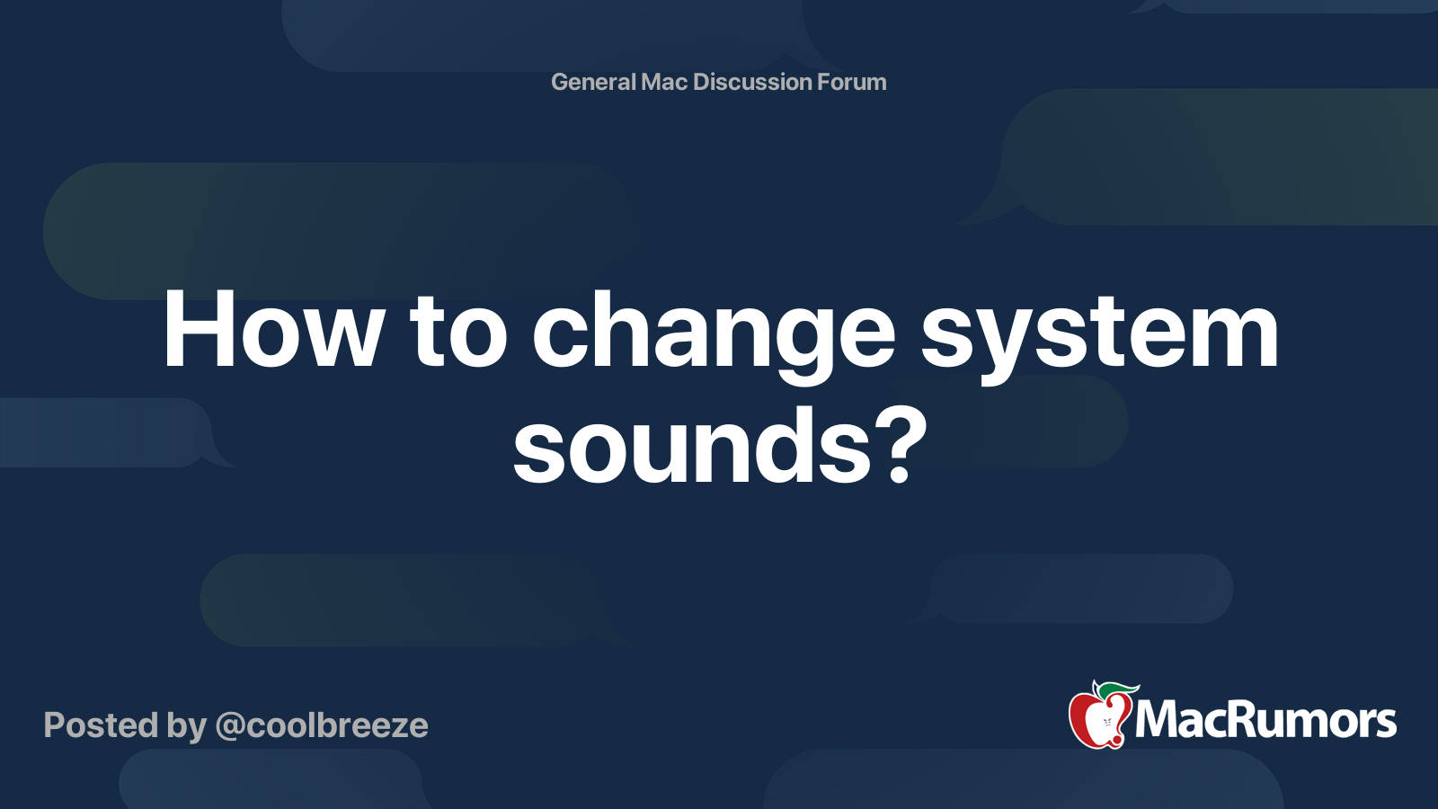 How to change system sounds? | MacRumors Forums