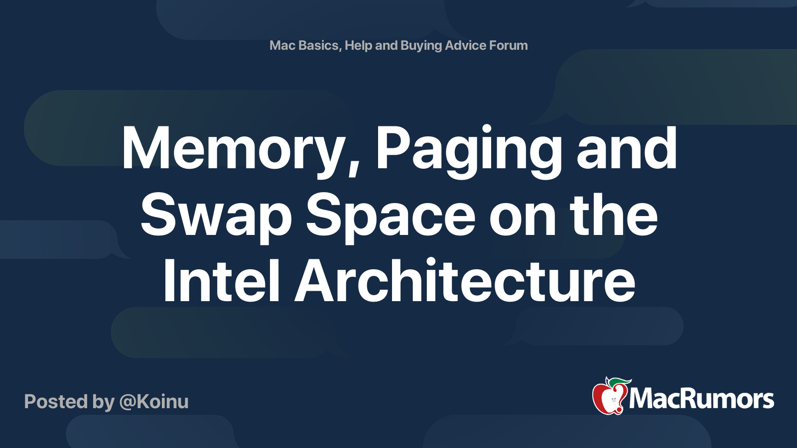 Memory, Paging and Swap Space on the Intel Architecture | MacRumors Forums