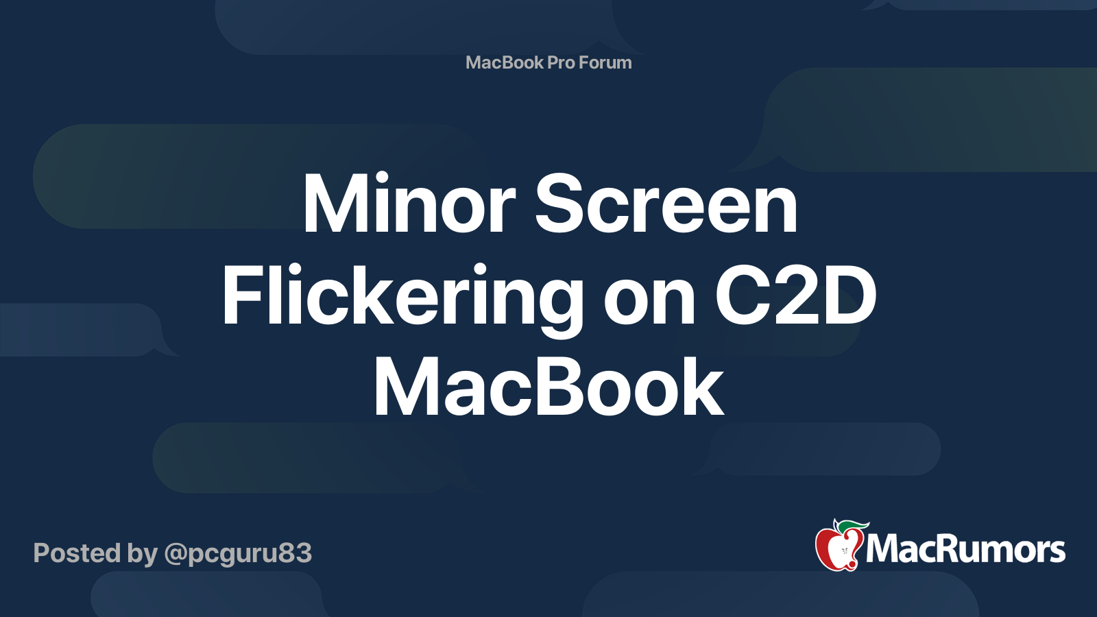 Minor Screen Flickering on C2D MacBook | MacRumors Forums
